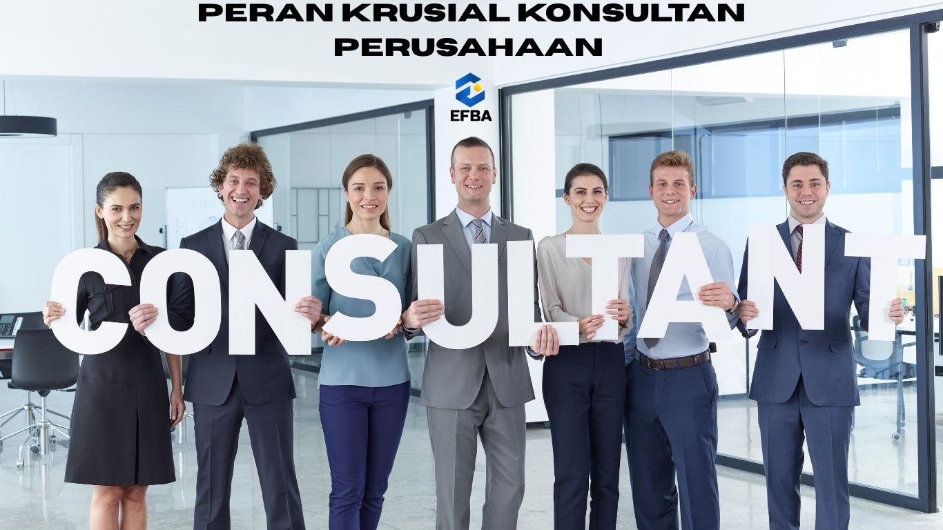 Konsultan Perusahaan: Kapan dan Mengapa Dibutuhkan